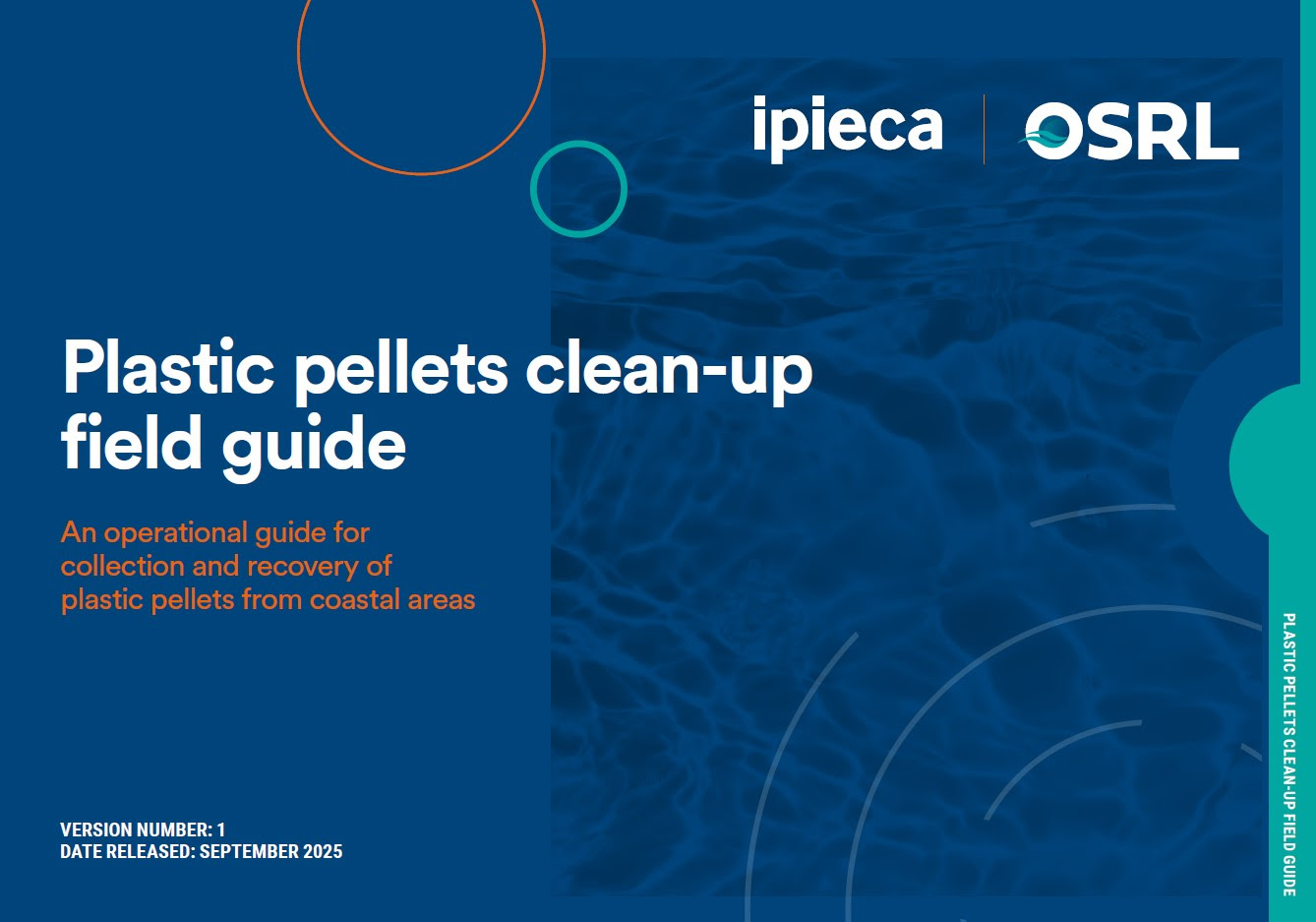 IPIECA and OSRL release plastic pellet clean-up field guide ...